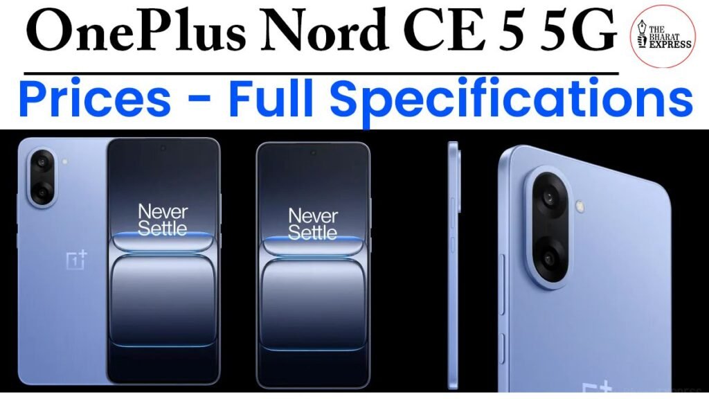 OnePlus Nord CE 5 5G Launched in India: Price ₹24,998, Specifications ...