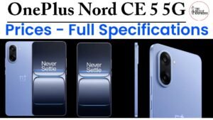 OnePlus Nord CE 5 5G Launched in India: Price ₹24,998, Specifications ...